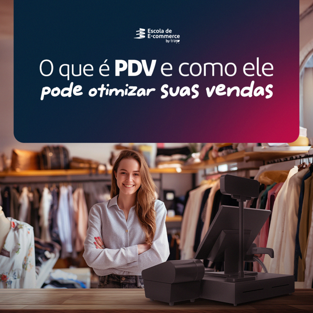 O que é PDV e como ele pode otimizar suas vendas